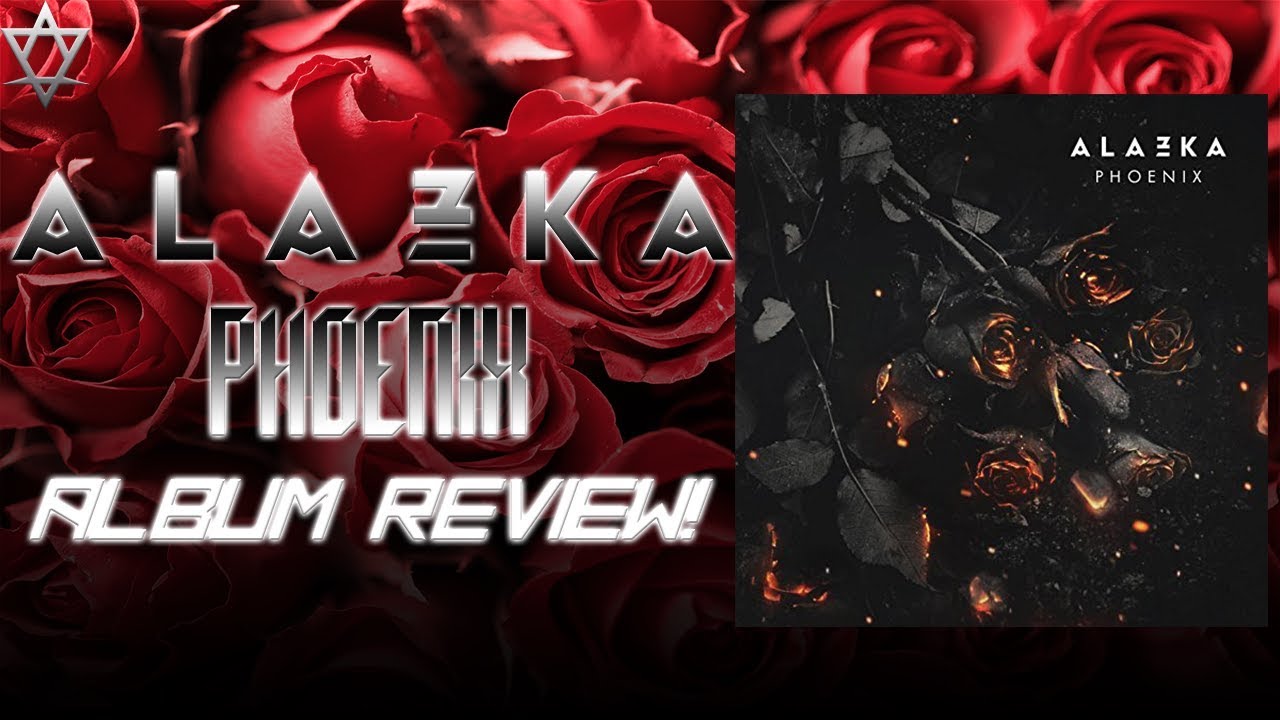 Alazka - Phoenix - Album Review! - YouTube