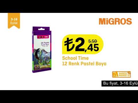 Çocuklarımız İçin Hep En İyisi | School Time Pastel Boya Migros'ta