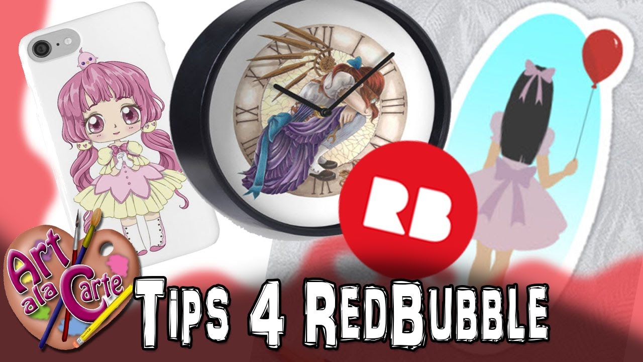 Tips for starting a Red Bubble Shop - YouTube