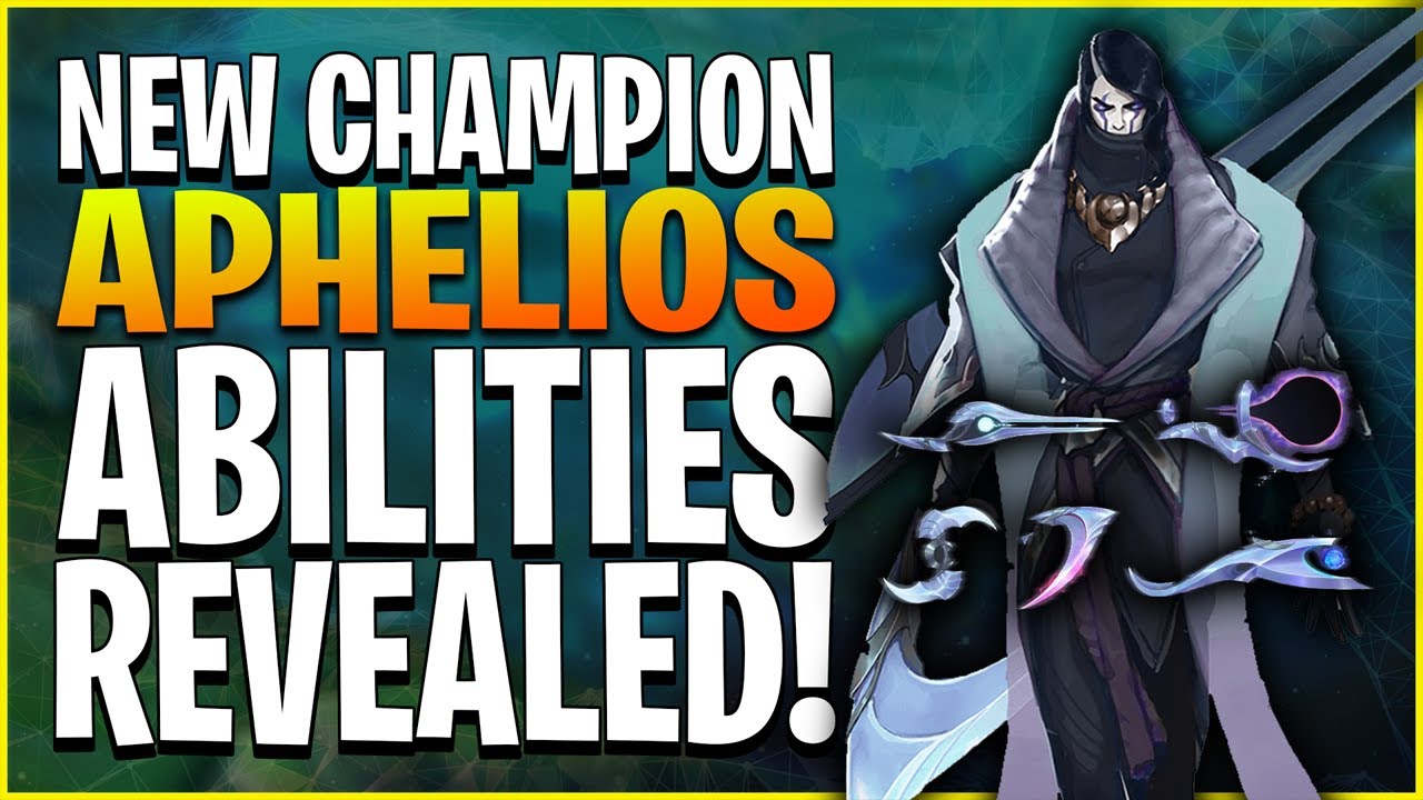 NEW CHAMPION APHELIOS ABILITIES REVEALED! - League of Legends - YouTube