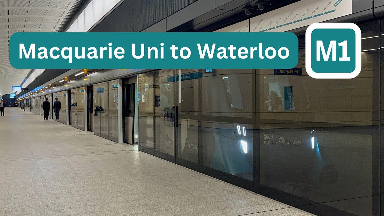 「FHD50/25」Sydney Metro Front View - Macquarie University to Waterloo ...