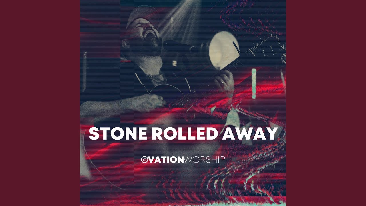 Stone Rolled Away (Live) - YouTube