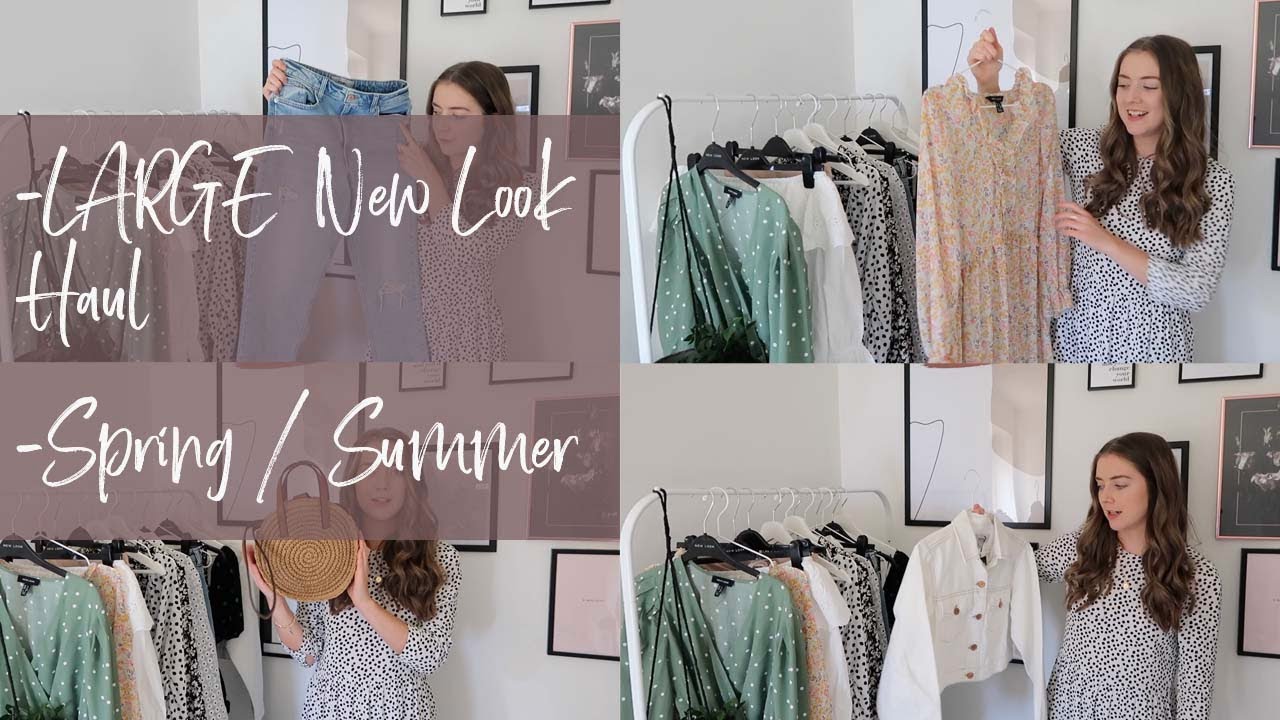 LARGE SPRING / SUMMER NEW LOOK HAUL - YouTube
