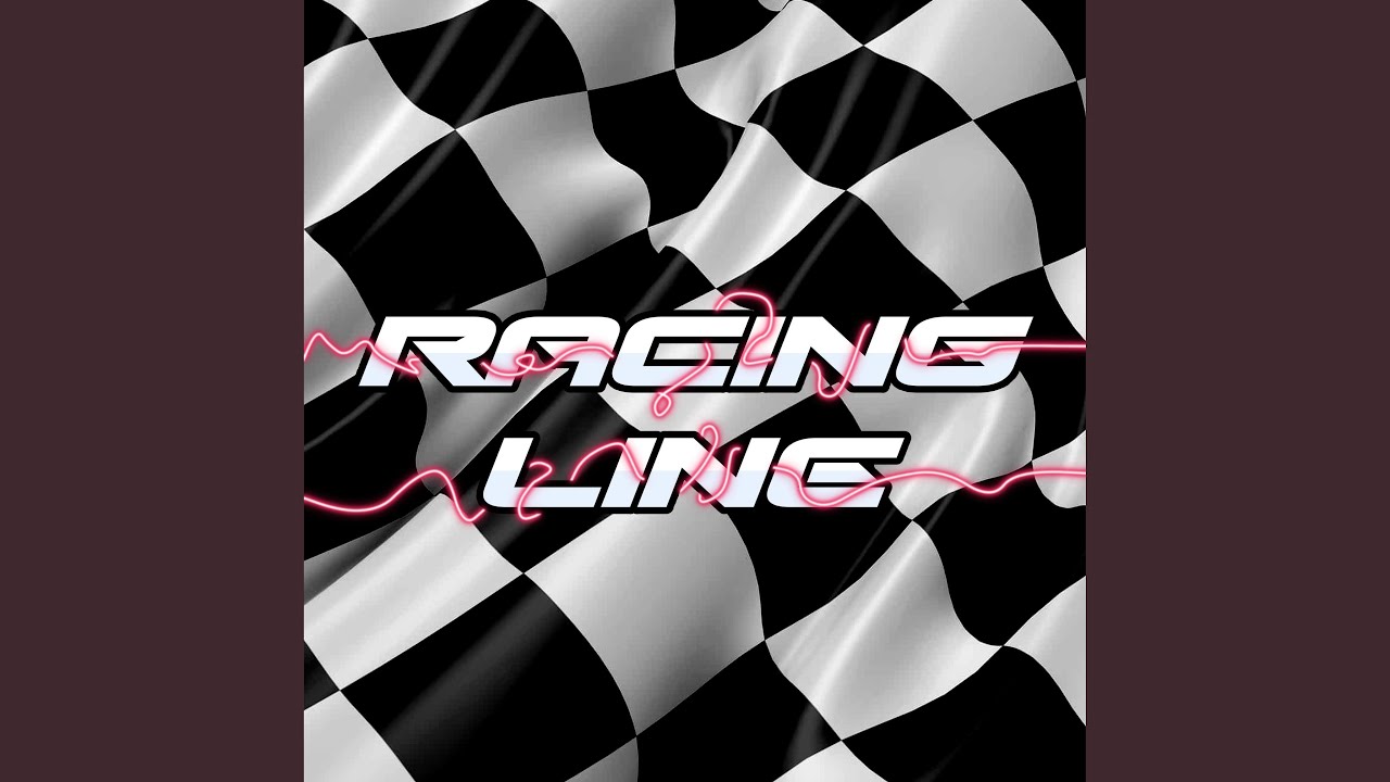 RACING LINE - YouTube