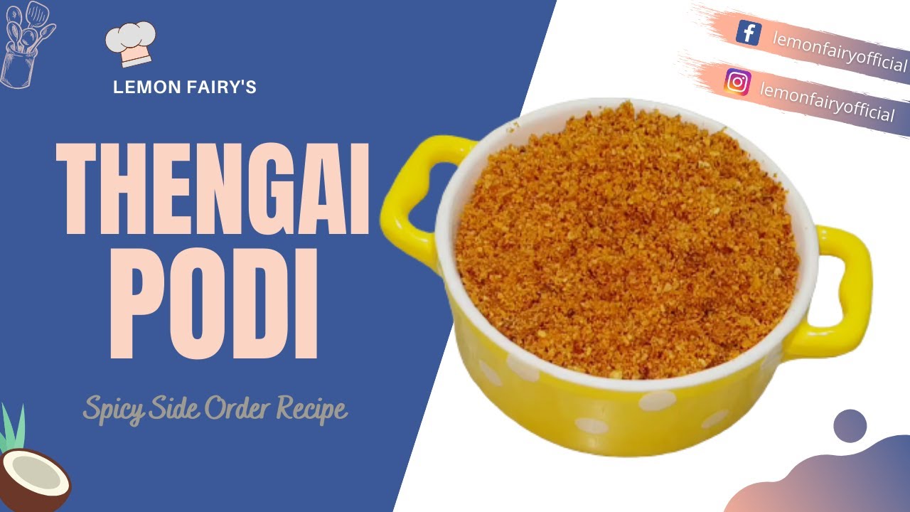 Thengai Podi Recipe | Coconut Podi Recipe | Coconut Chutney Powder ...