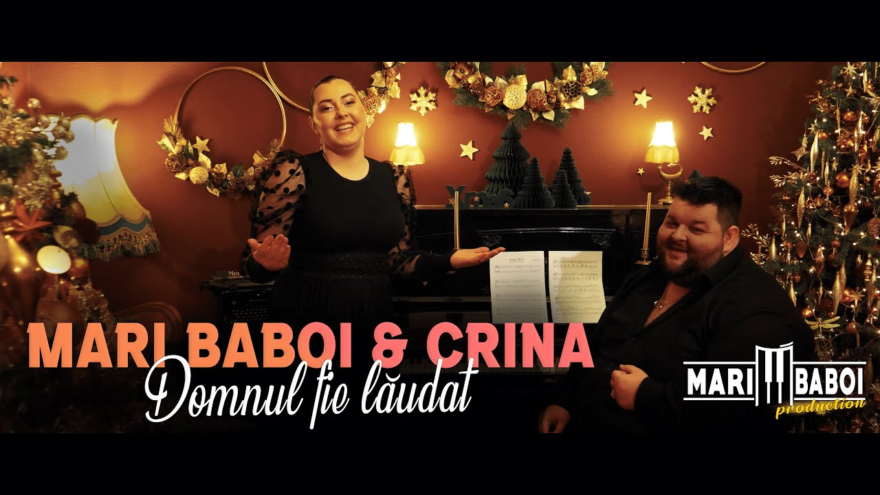 MARI BABOI SI CRINA - DOMNUL FIE LAUDAT (COLIND NOU) - YouTube