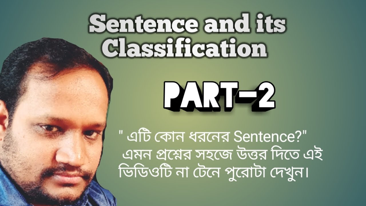 Sentence and its Classification Part 2 - YouTube