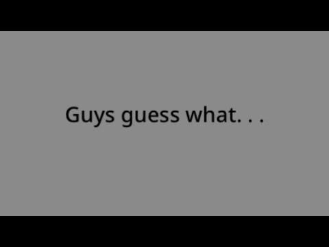 Guys guess what... - YouTube