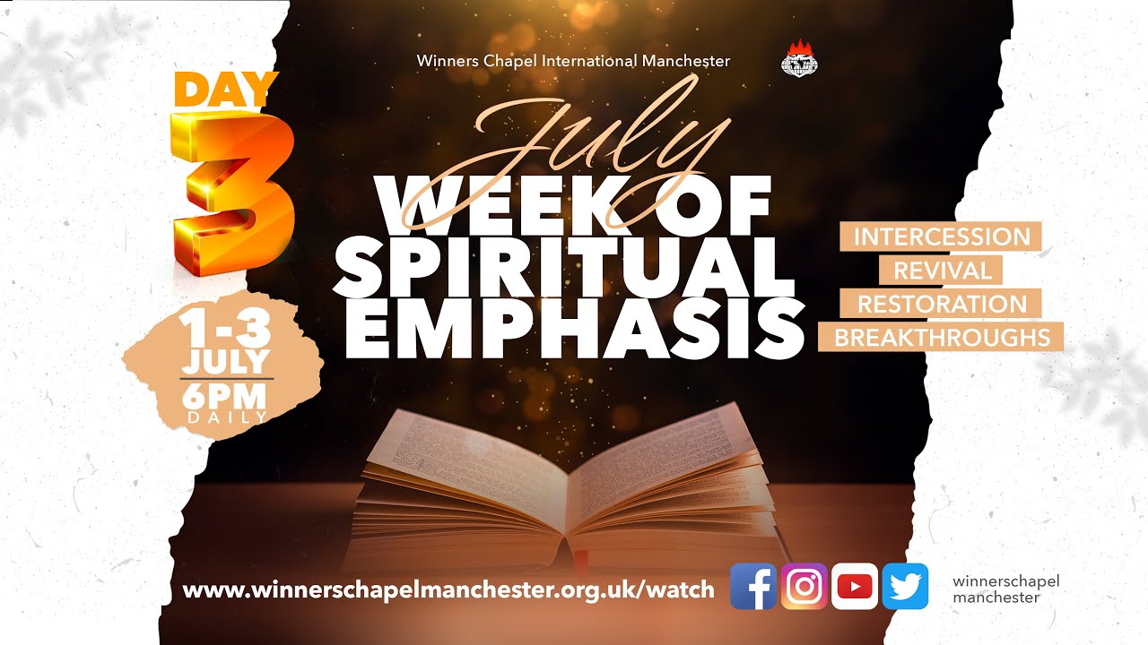 Week Of Spiritual Emphasis | Day 03 | Friday 3rd July 2020 | Winners ...