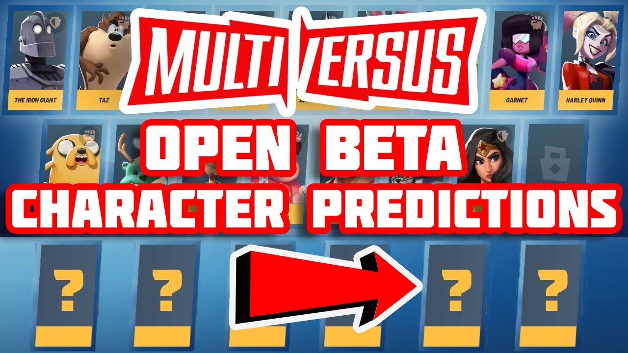 MultiVersus Open Beta Character Predictions! - YouTube