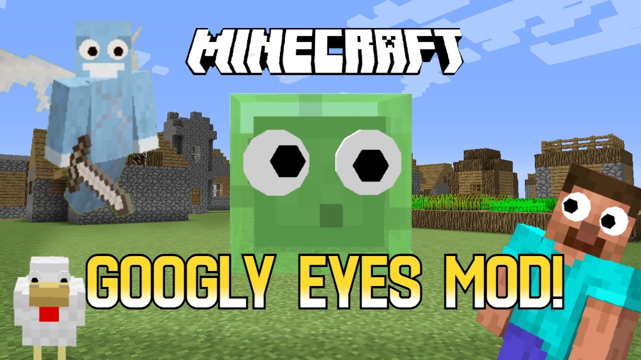 MINECRAFT GOOGLY EYES MOD! - YouTube