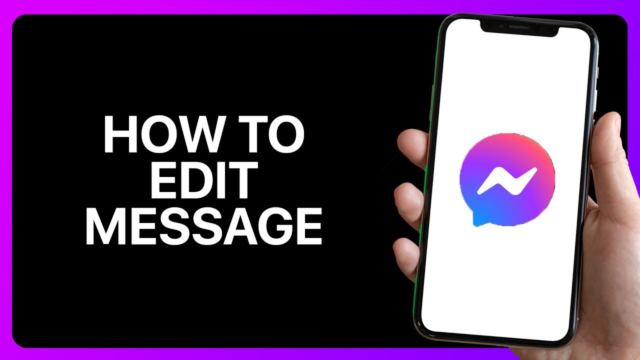 How To Edit Message On Messinger Tutorial - YouTube