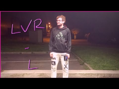 LVR - L (CLIP OFFICIEL) - YouTube