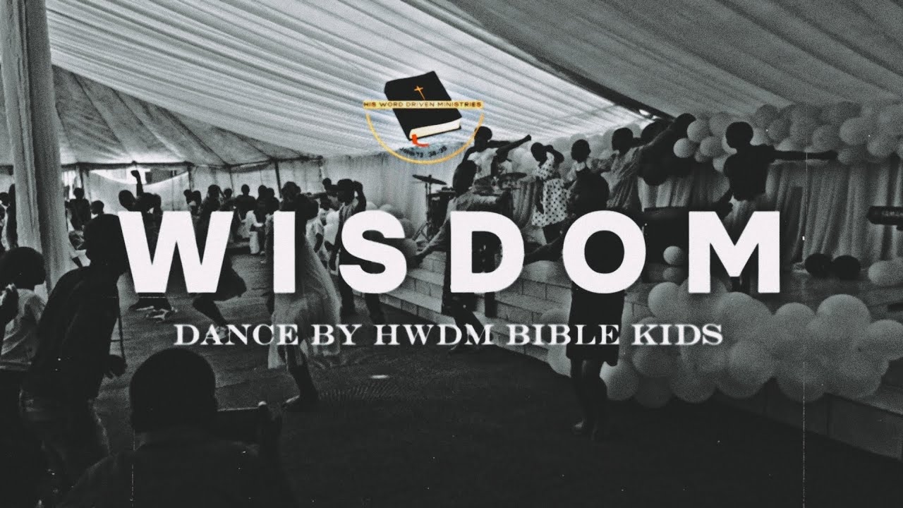 WISDOM : Dance Performance by HWDM Bible Kids | Bible Kids Conference ...