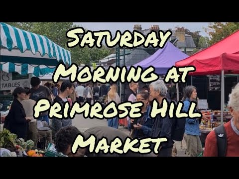 Saturday morning at Primrose Hill Market - YouTube