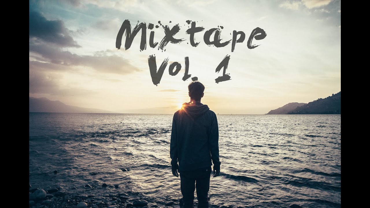 Mixtape Vol. 1 - YouTube