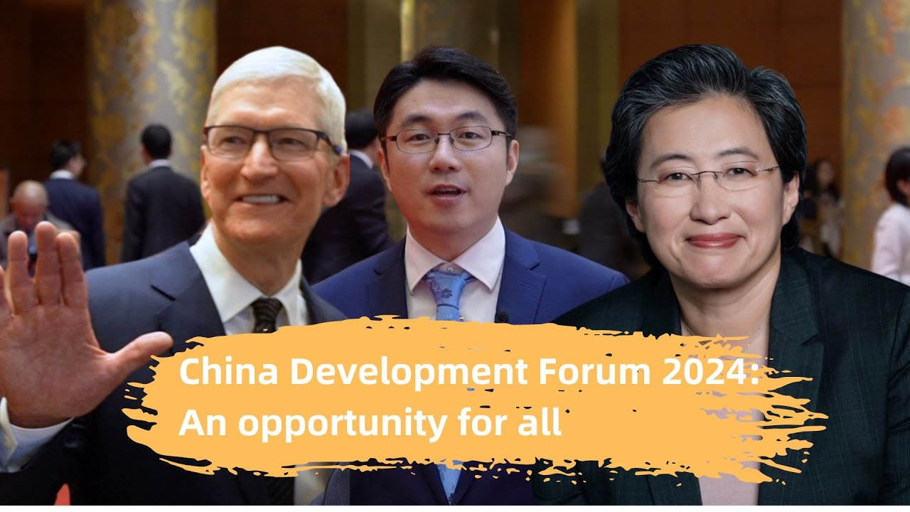 China Development Forum 2024: An opportunity for all - YouTube