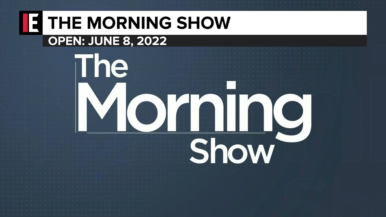 Global - The Morning Show - Open: June 8, 2022 - YouTube