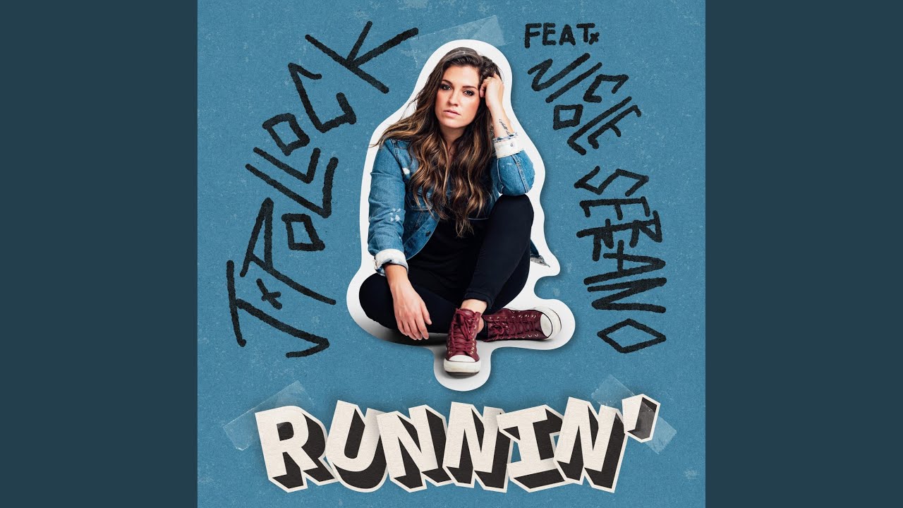 Runnin' (feat. Nicole Serrano) - YouTube