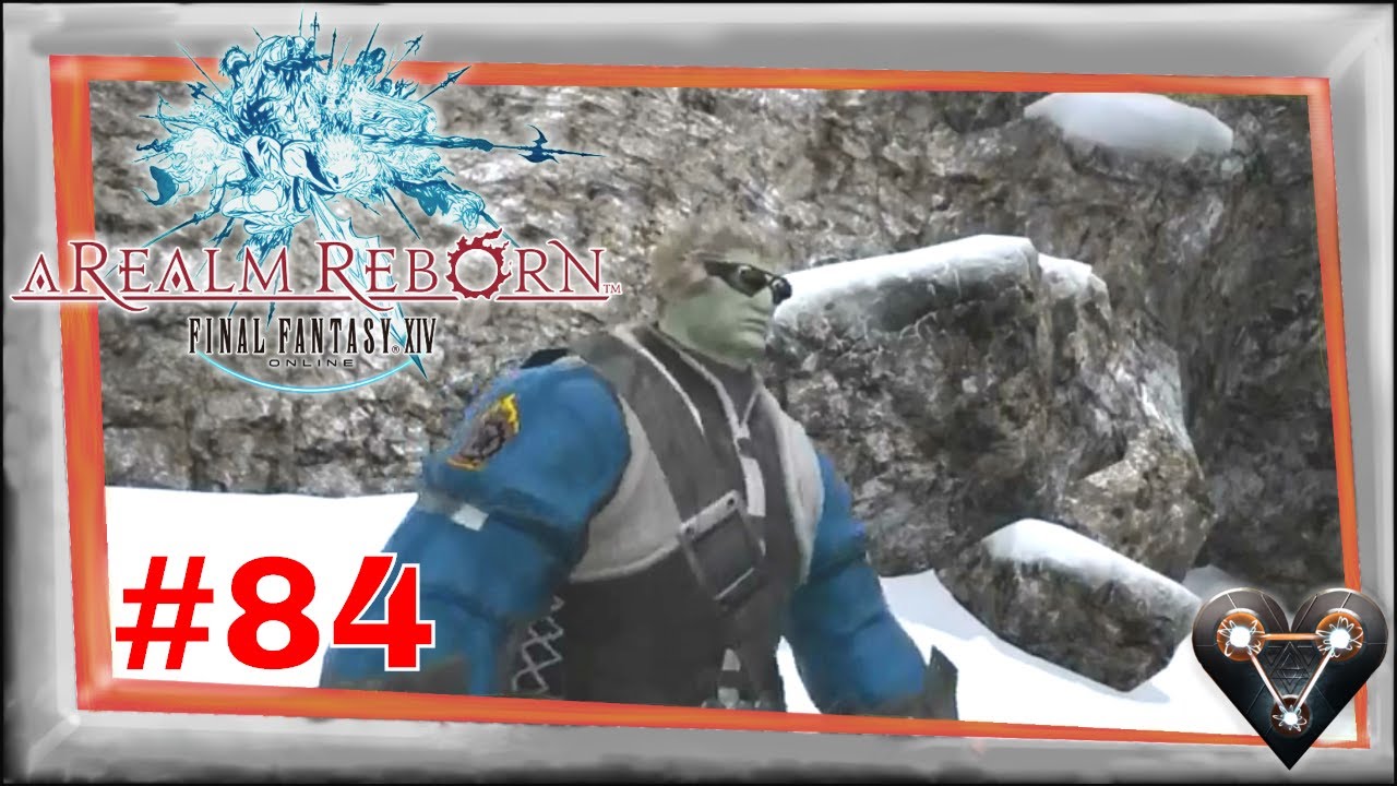 Biggs, Bitte Melden ⚔️84⚔️ Final Fantasy 14 A Realm Reborn ⚔️ Let's ...
