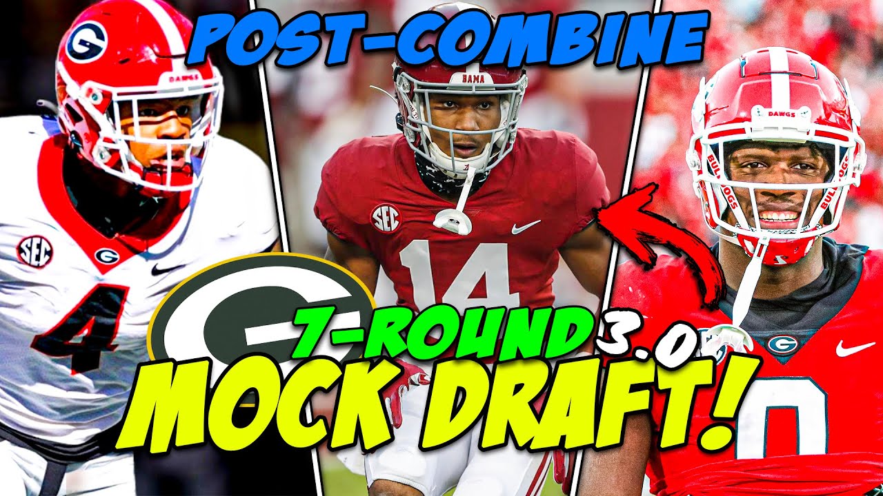 Packers 7 Round Mock Draft Post Combine | With Aaron Rodgers Trade ...