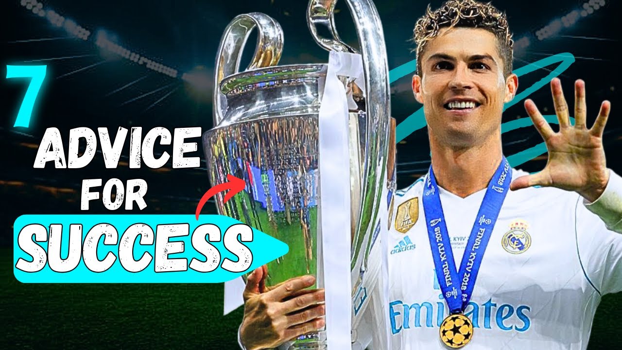 Cristiano Ronaldo's 7 Success Advice | How He Became a Global Icon ...