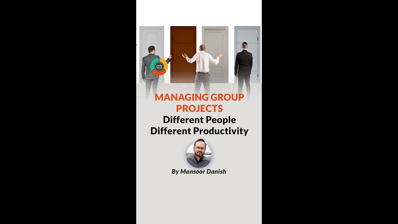 Managing Group Projects - Different People Different Productivity (Part ...