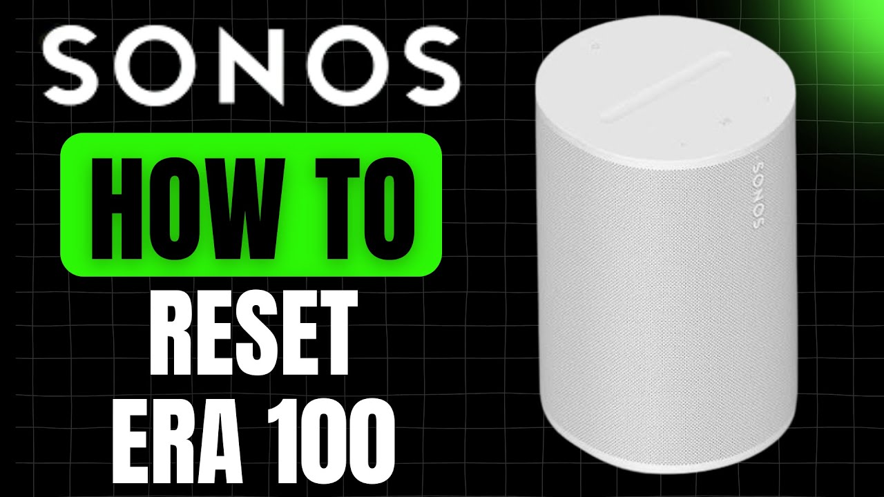 How to Factory Reset Sonos Era 100 Wireless Speaker - YouTube