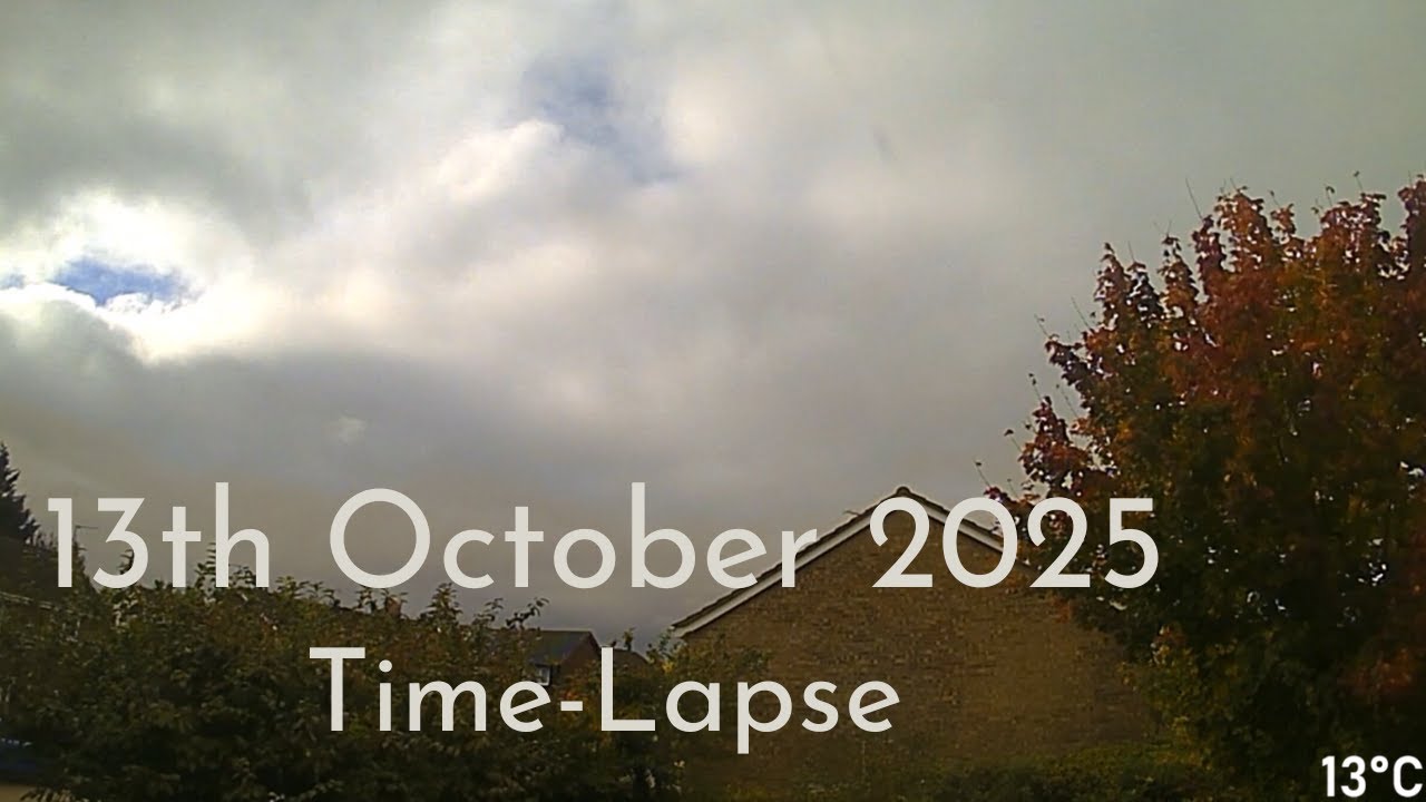 13 October 2025 Time-lapse - YouTube