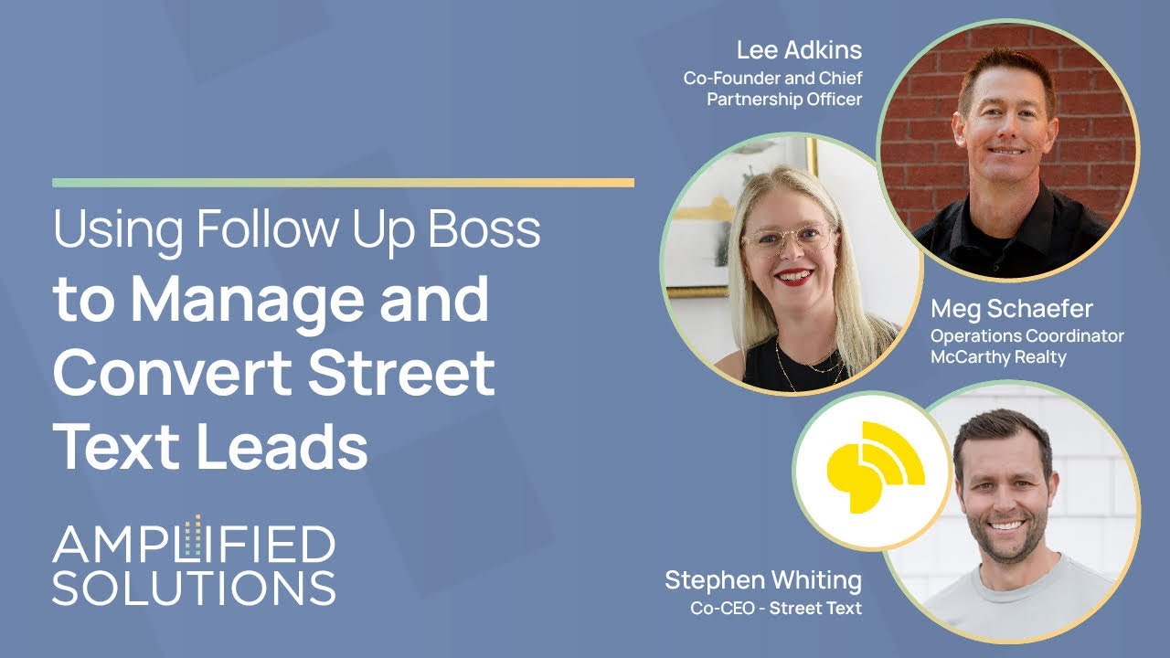 Using Follow Up Boss to Manage and Convert Street Text Leads - YouTube