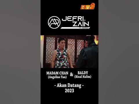 Jefri Zain TV Series - Madam Chan - YouTube