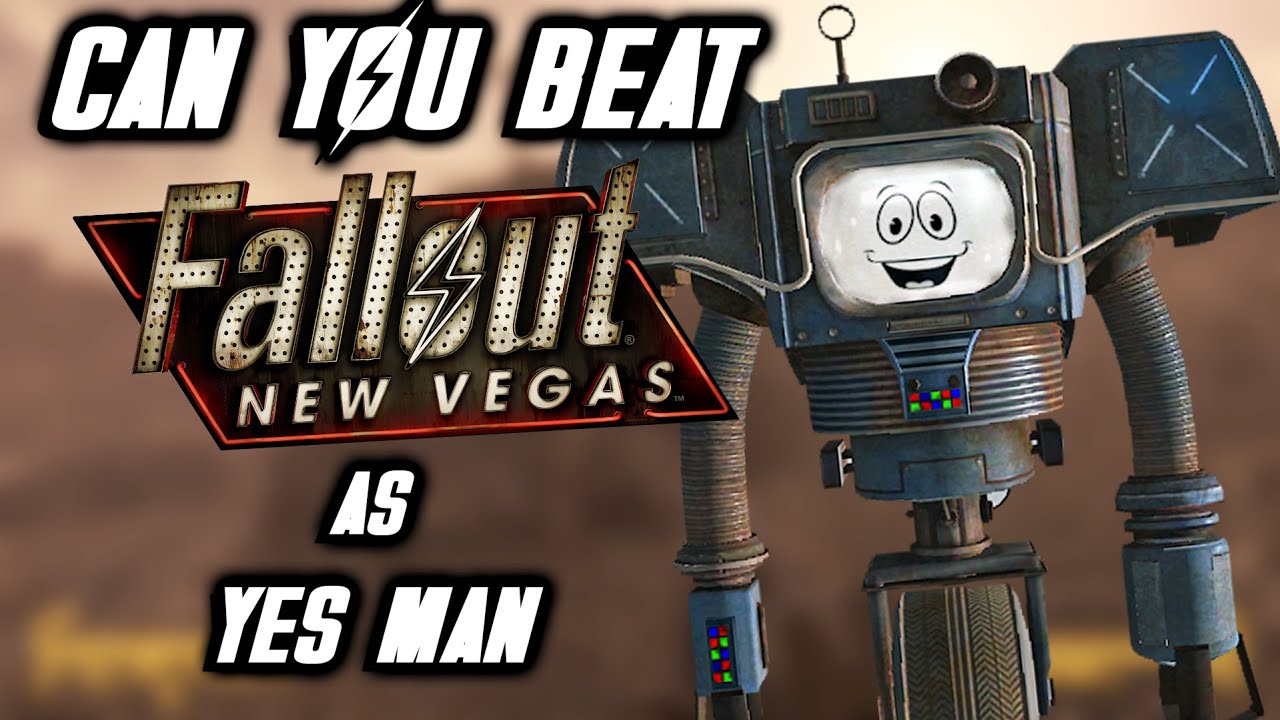 Can You Beat Fallout: New Vegas As Yes Man? - YouTube