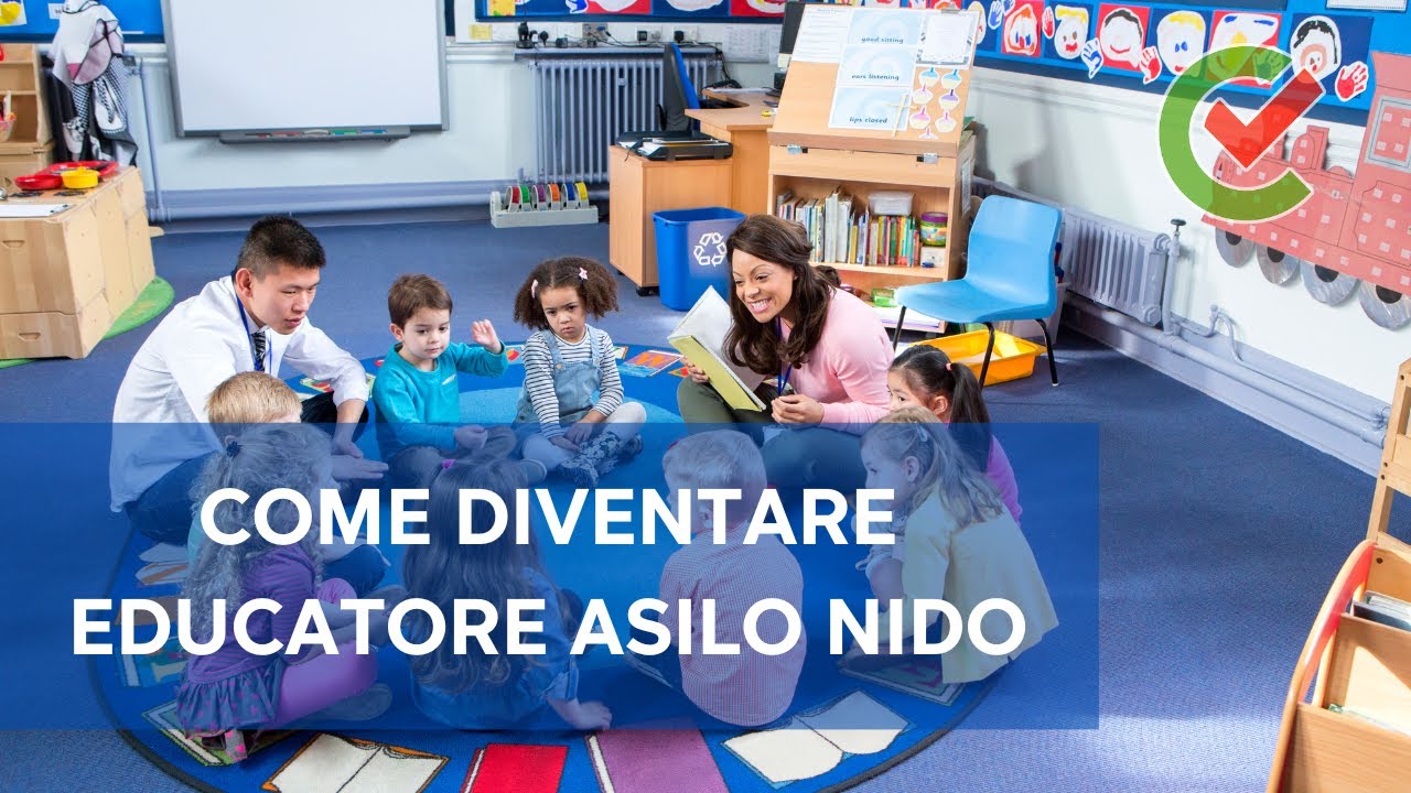 Come diventare Educatore Asilo Nido – La guida - YouTube