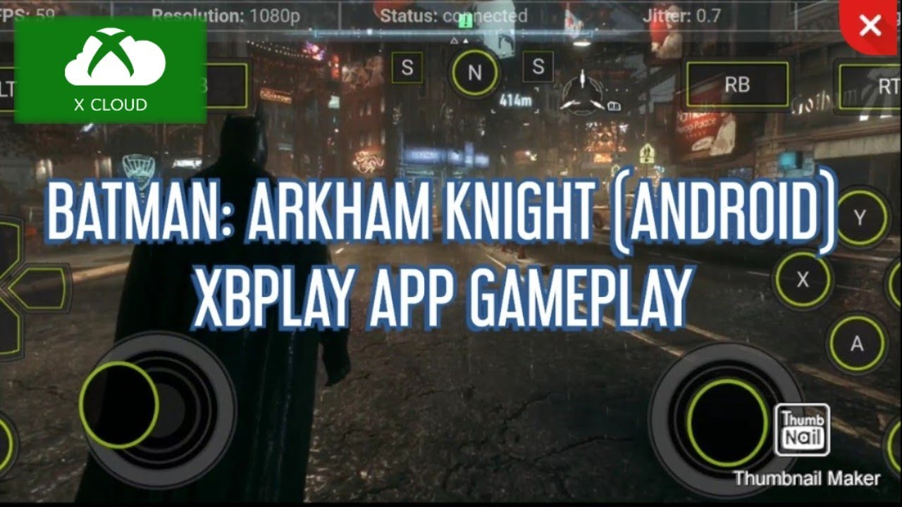 BATMAN: ARKHAM KNIGHT (ANDROID) XBPLAY APP GAMEPLAY - YouTube