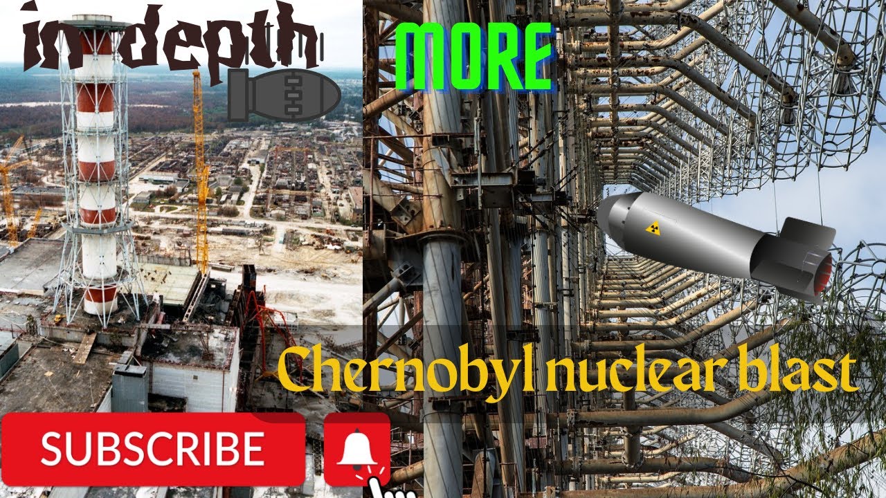 Chernobyl Disaster: The Nuclear Accident That Changed the World ...
