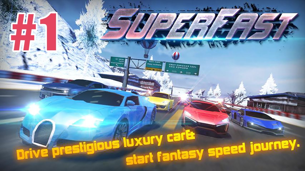 Super Fast Car Racing Android Gameplay #1 [HD] - YouTube