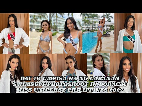 DAY 7 ! SWIMSUIT PHOTO SHOOT MISS UNIVERSE PHILIPPINES 2022 | BeauCon PH