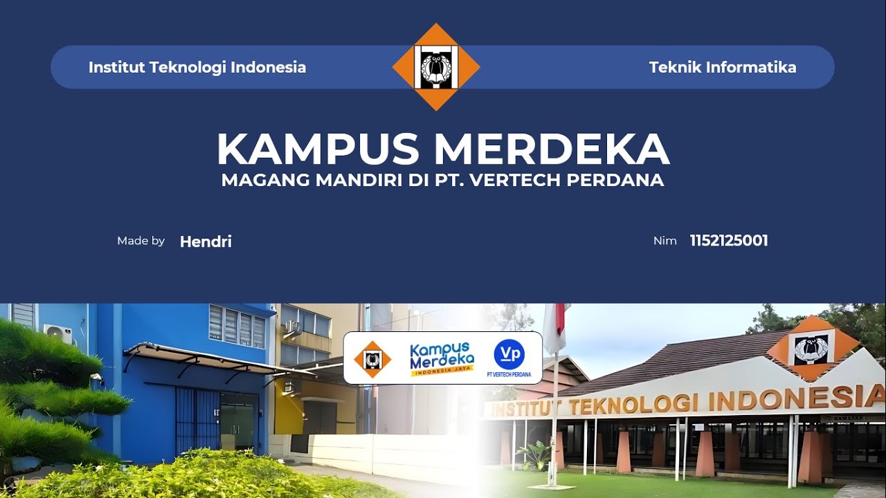 Dokumentasi Implementasi Magang MBKM di PT. Vertech Perdana - YouTube