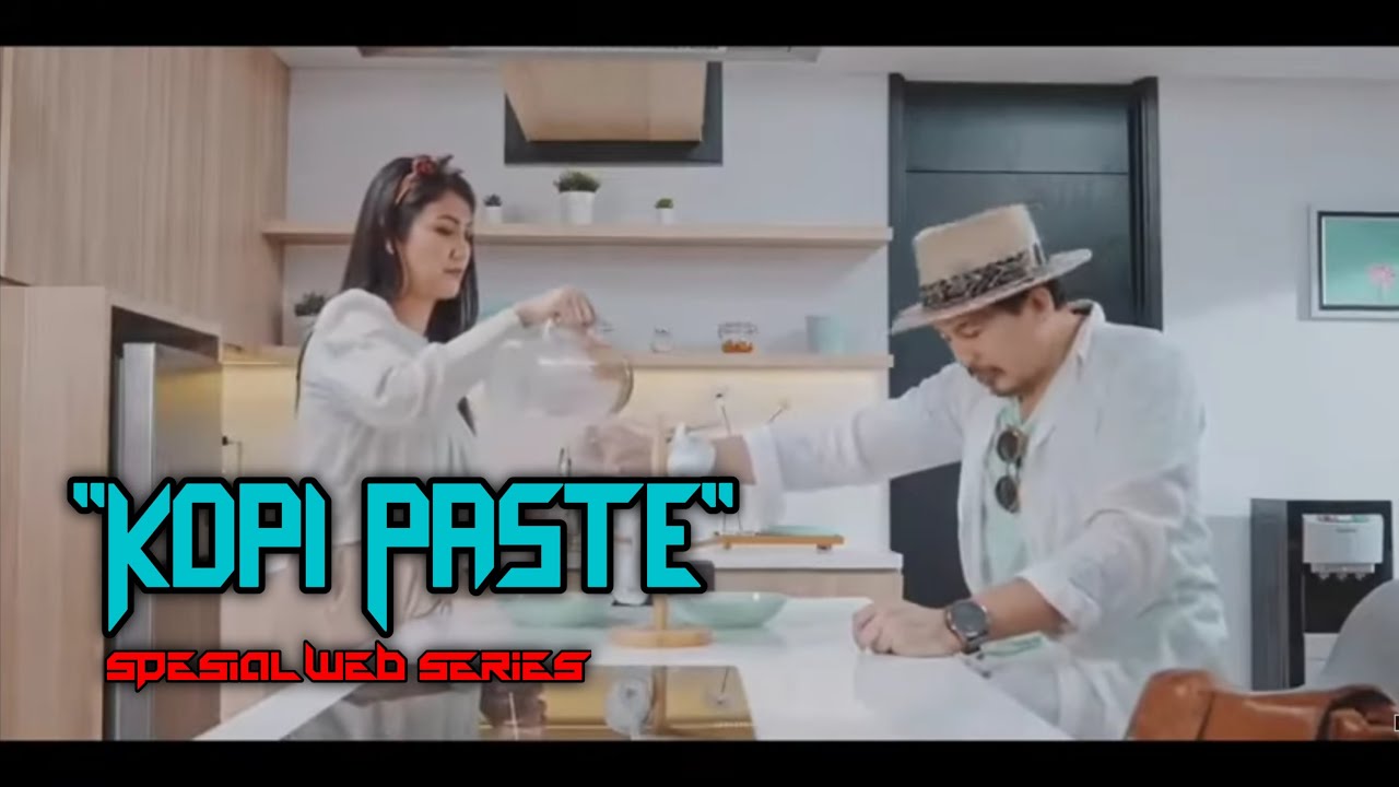 Web Series " Kopi Paste " spesial full movie - YouTube