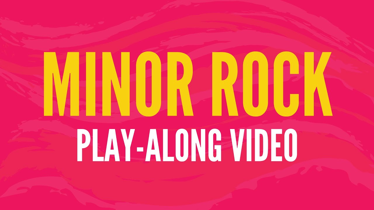 Minor Rock (Play-Along Video) - YouTube