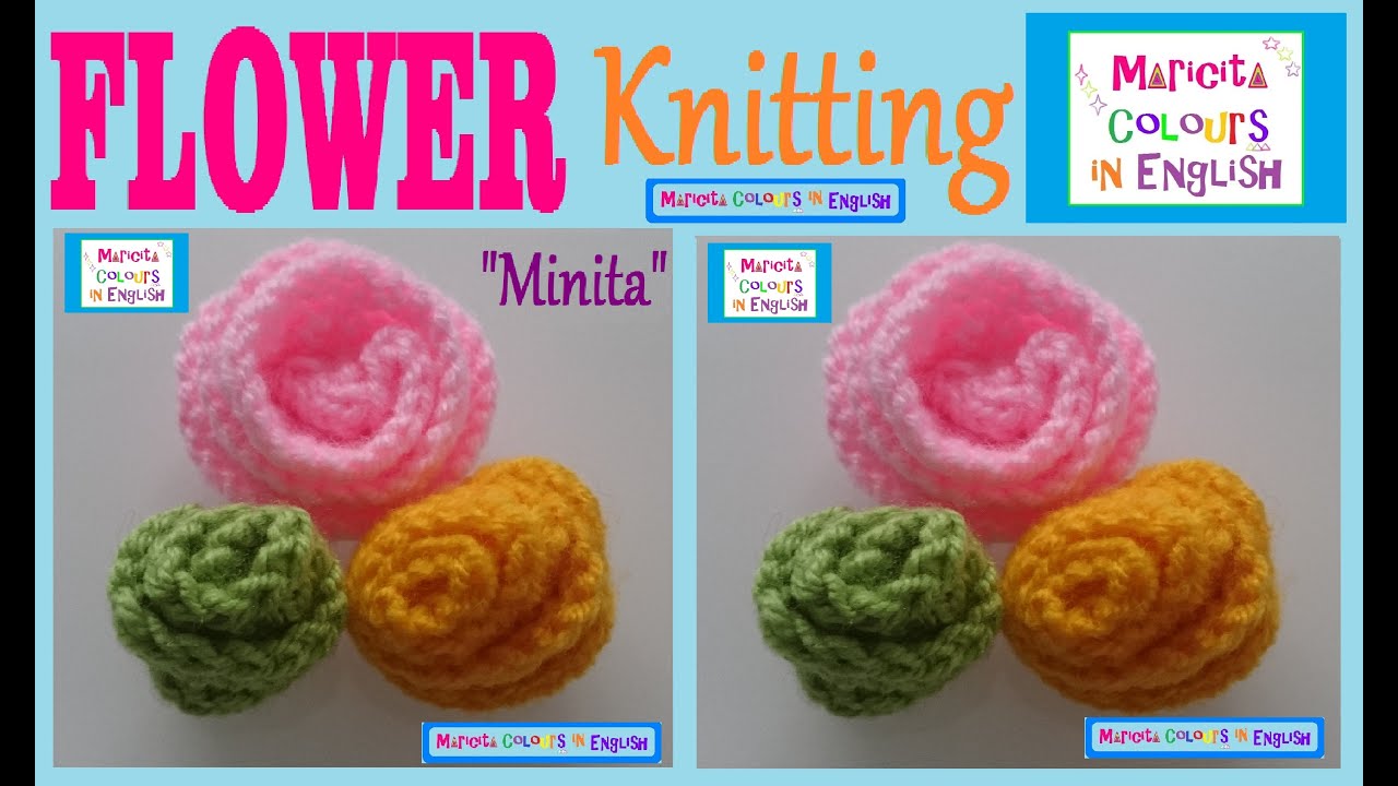 Flower Rose Knitting Pattern "Minita" by Maricita Colours in English ...