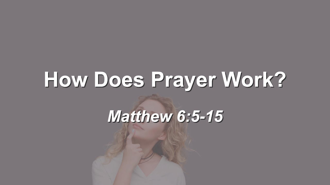 How Does Prayer Work? | 07.02.23 | Asking For a Friend Pt 2 - YouTube