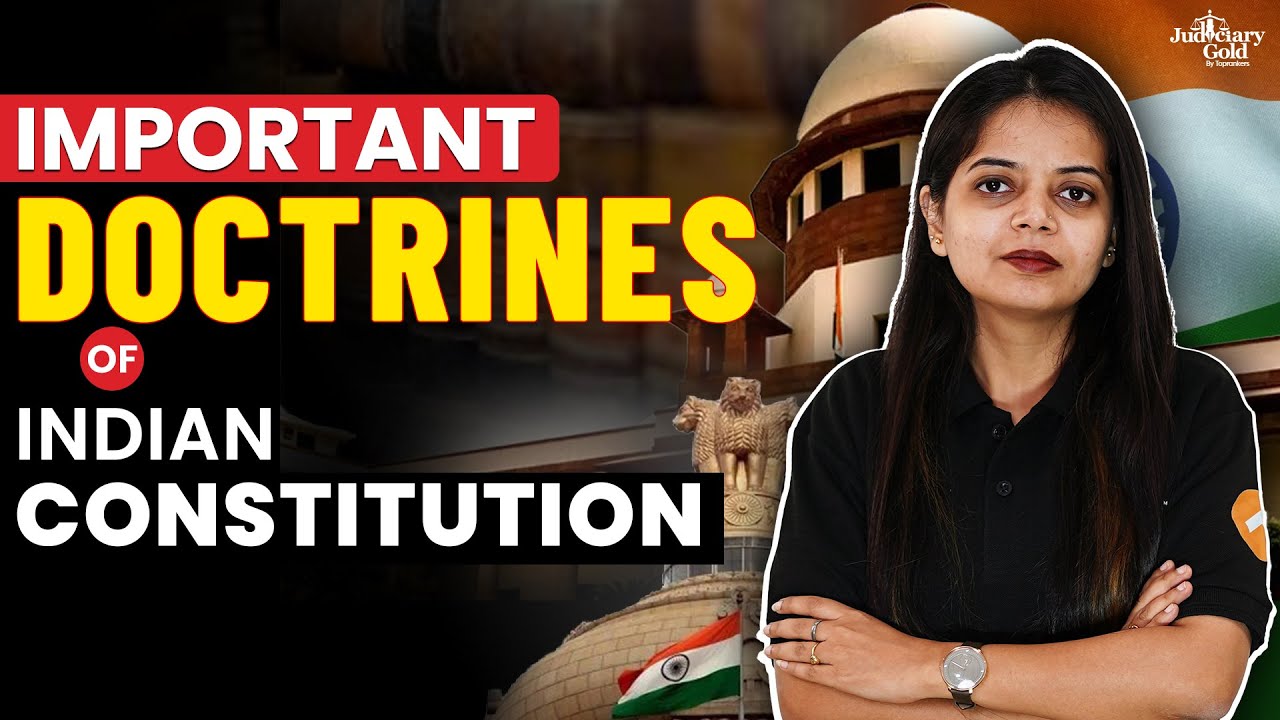 Important Doctrines in Indian Constitution | Doctrines under Indian ...