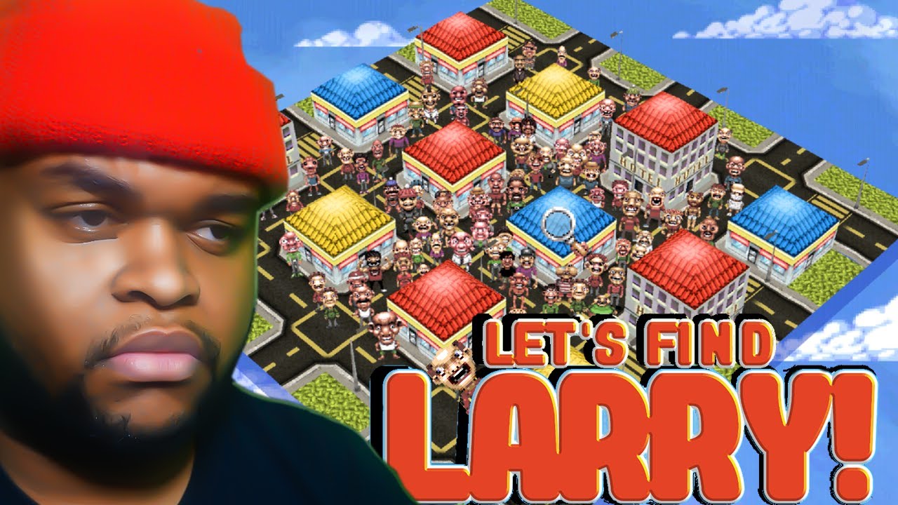This game got Dark Fast | Lets Find Larry - YouTube