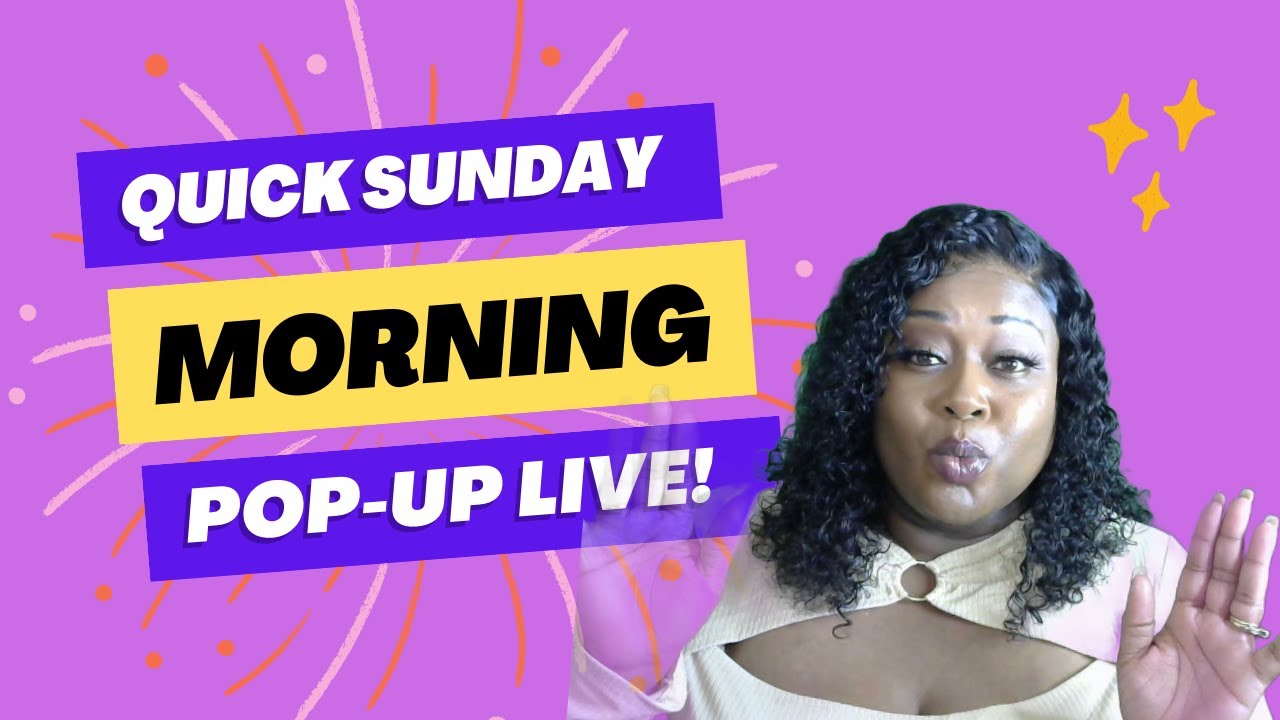 👀Sunday Morning Pop-Up Live...what y'all getting into??? - YouTube