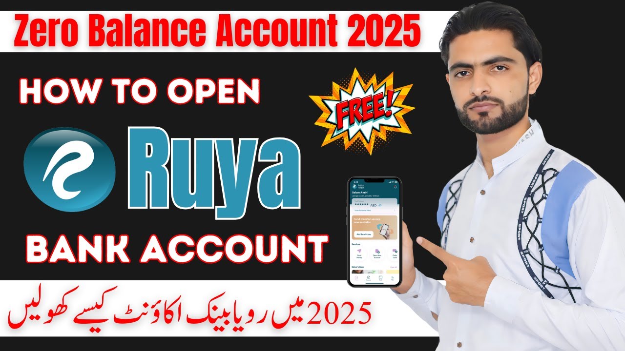 How to Open a Zero Balance Account in 2025 with Ruya Bank | Smart, Current & Savings Account ...