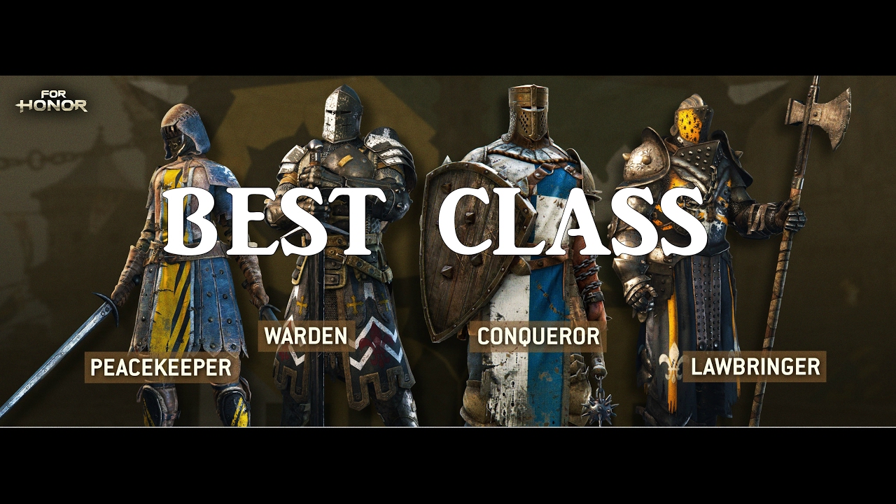 BEST CLASS in For Honor - YouTube