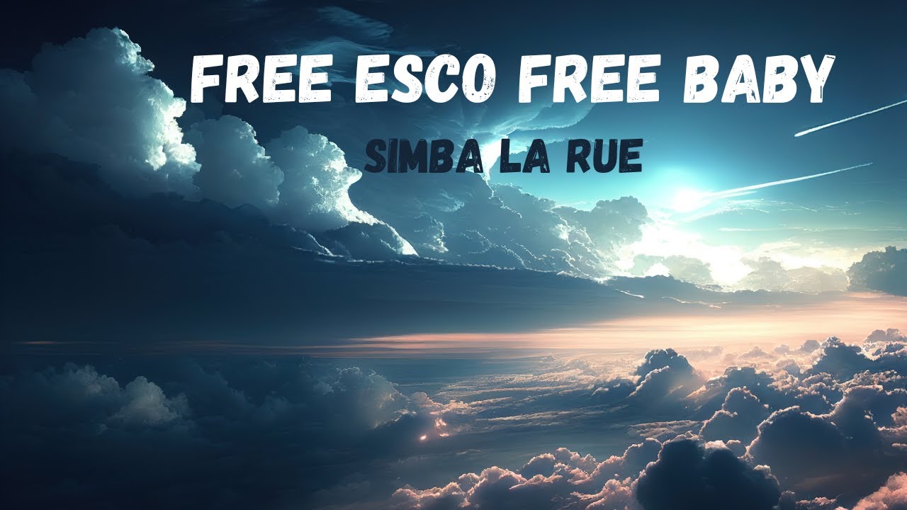 Simba La Rue - FREE ESCO FREE BABY (Testo-Lyrics) - YouTube