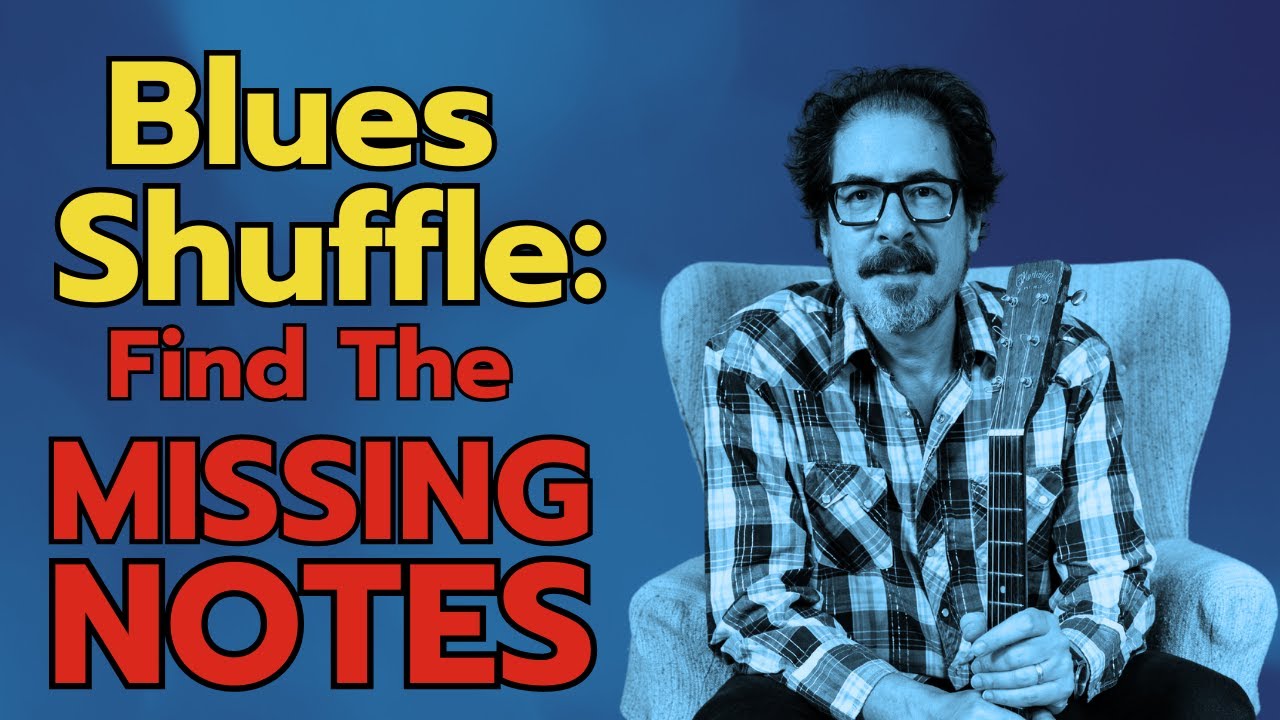 Blues Shuffle: Find the Missing Notes - YouTube