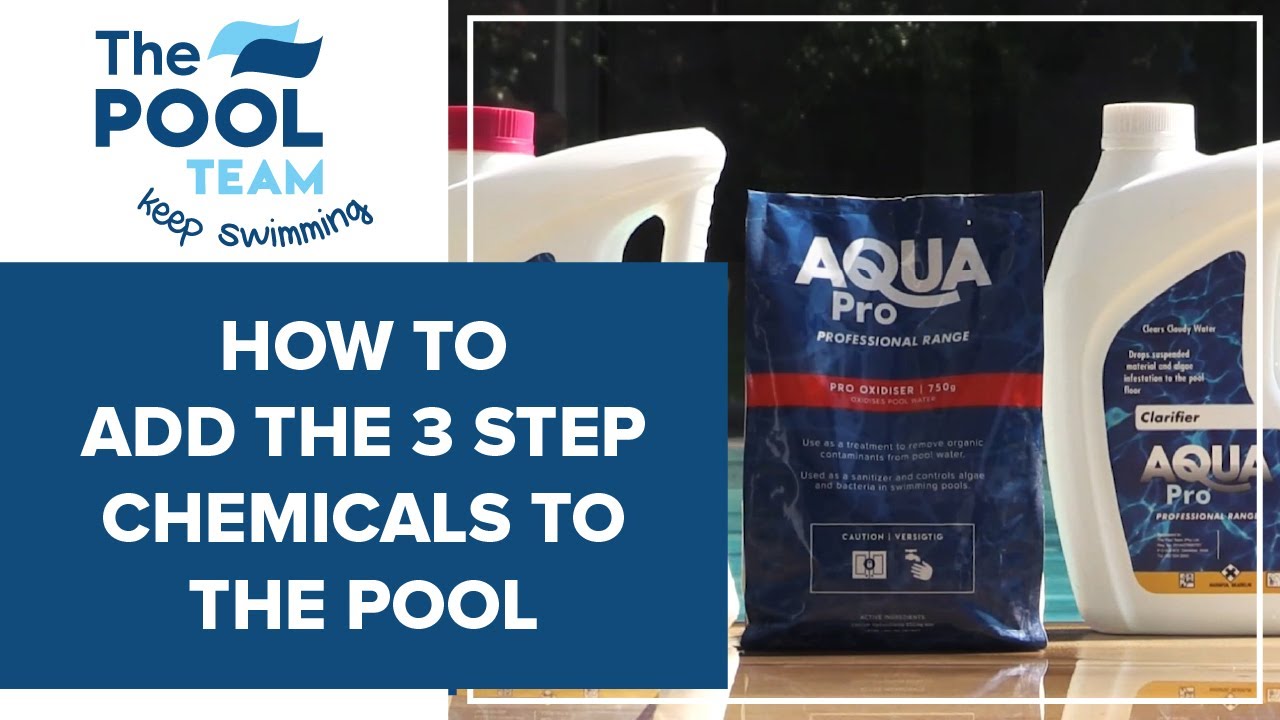 How to add the Aqua Pro 3 Step Chemicals | How shock your swimming pool ...